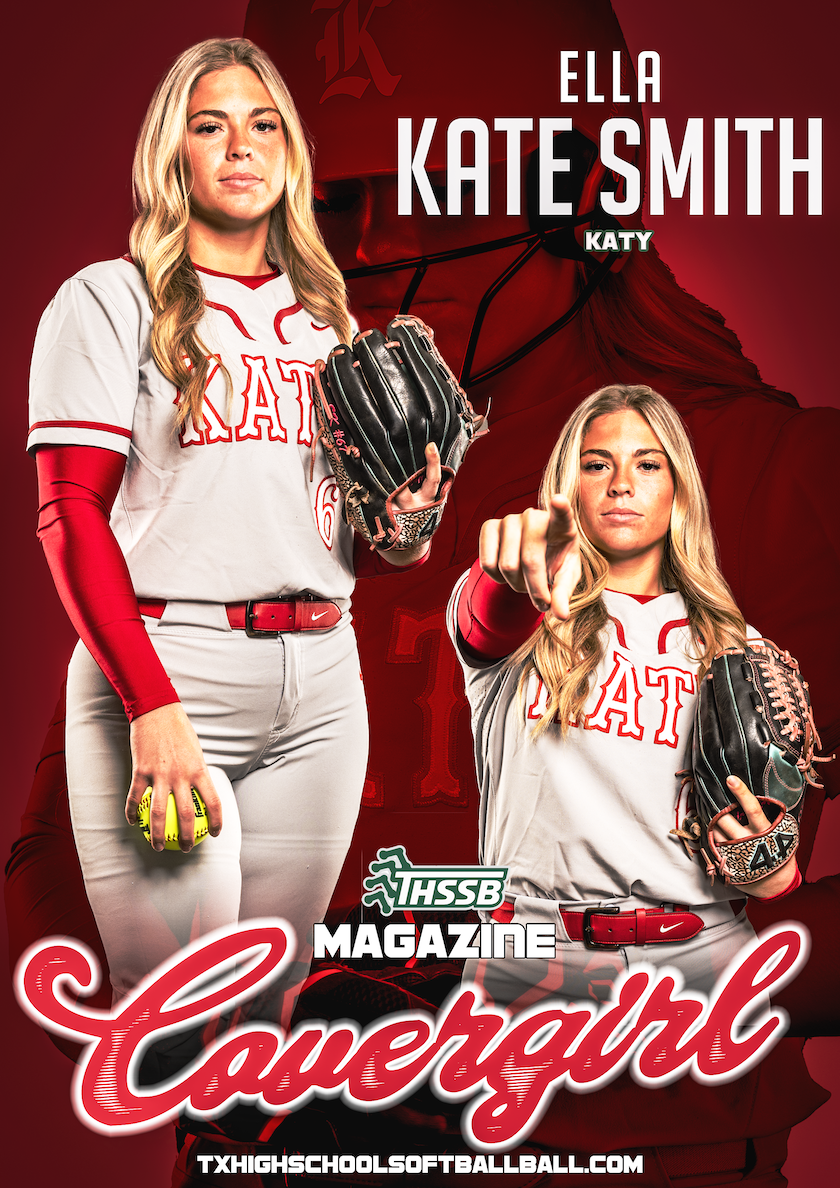 THSSB Cover Girl: Ella Kate Smith, Sr, P/OF, Katy | Texas Highschool ...